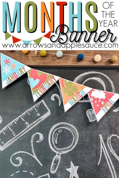 Printable Months Of The Year Banner - Arrows & Applesauce