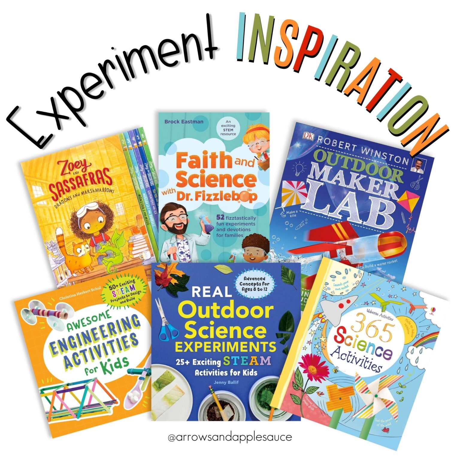 Exploring The Scientific Method With Kids - Arrows & Applesauce